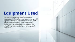 Extemporaneous Dispensing of Emulsions.pptx