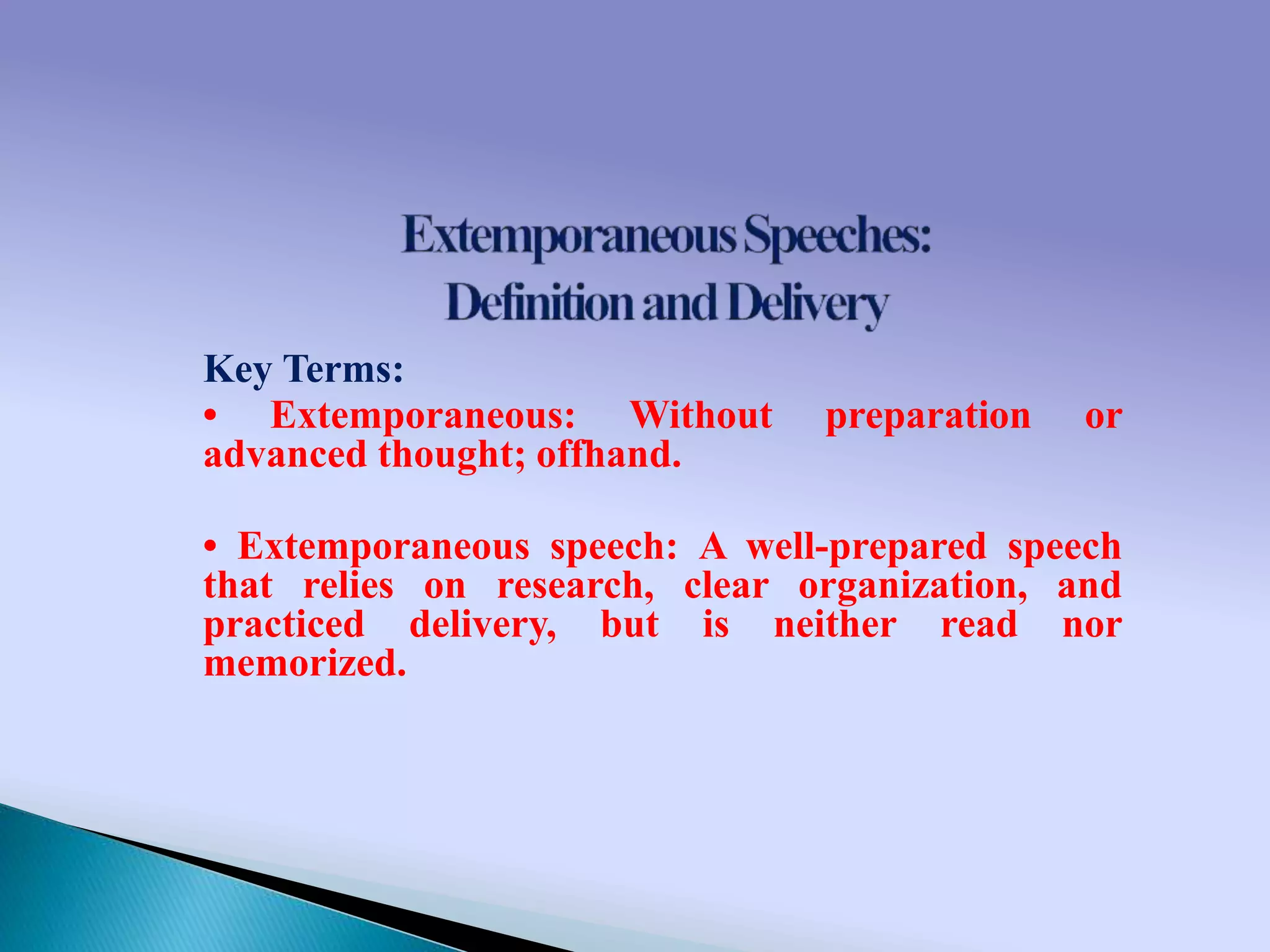 Extemporaneous Speeches, definition and delivery.pptx