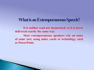 Extemporaneous Speeches, definition and delivery.pptx