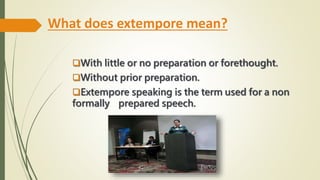 Extempore | PPTX