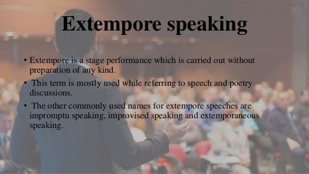 Extempore speaking