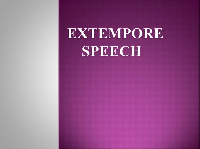 Extempore Speaking: Strategies and Techniques.pptx