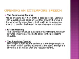 Extempore Speaking: Strategies and Techniques.pptx