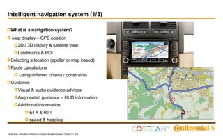 Extendable architecture for intelligent navigation systems ...