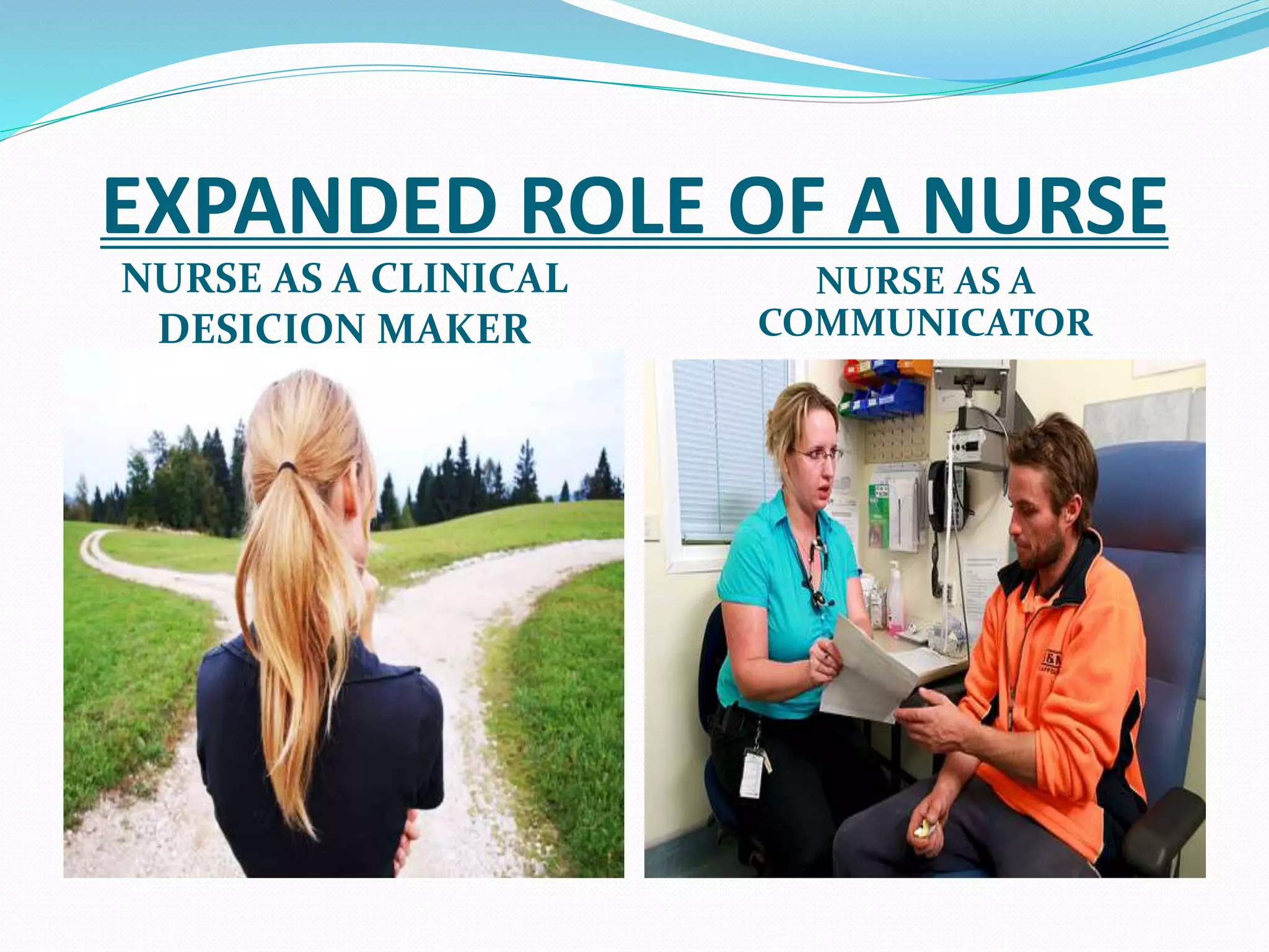 Extended and expanded role of nurse | PPTX | Eldercare | Family and ...