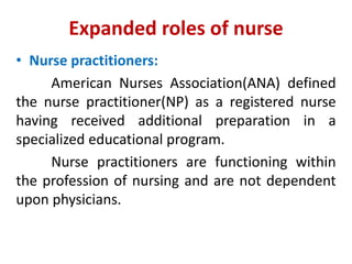 Extended and Expanded roles of Nurse-2.pptx