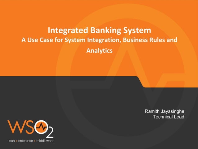 Integrated Banking System A Use Case for System Integration, Business ...