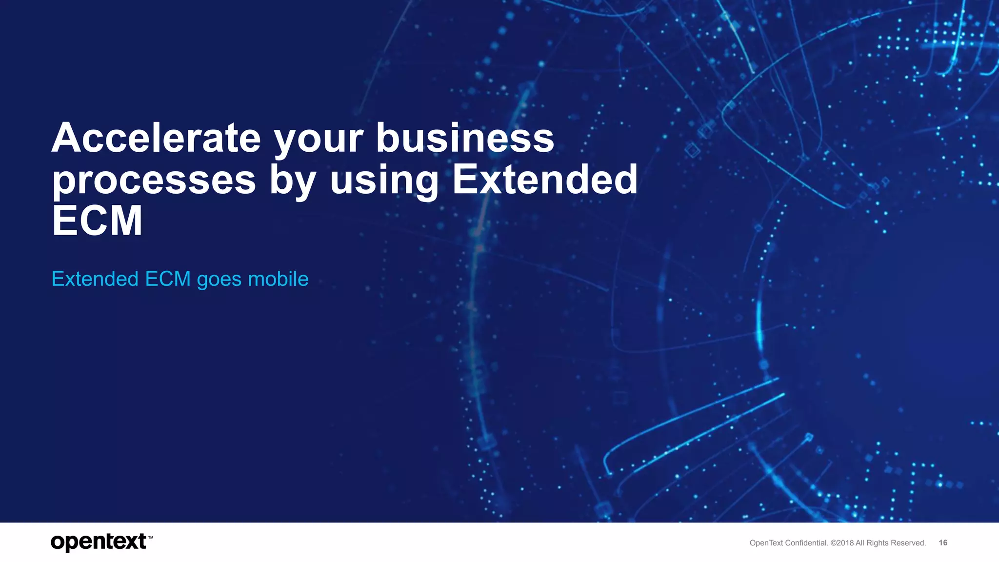 Extended ECM (xECM) goes Mobile | PPTX