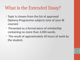 EXTENDED ESSAY overview of how to do it.pptx
