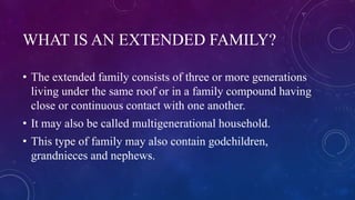 The Extended family | PPTX
