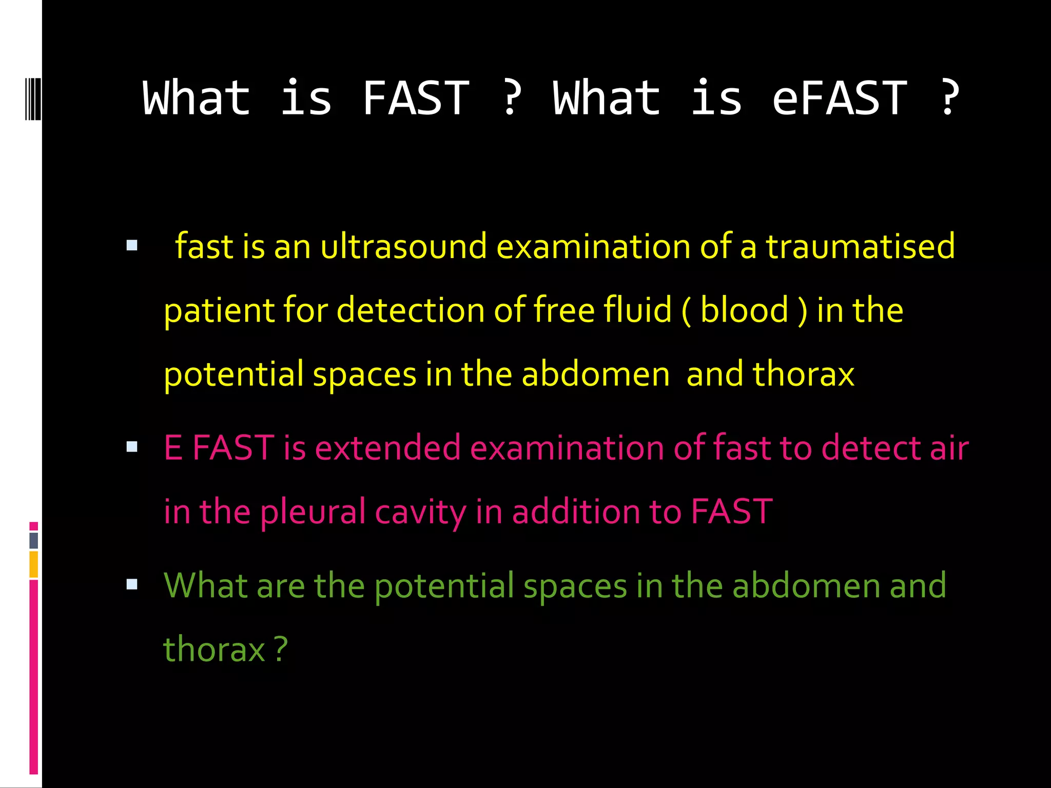 Extended focused abdominal assesment in trauma patients | PPTX