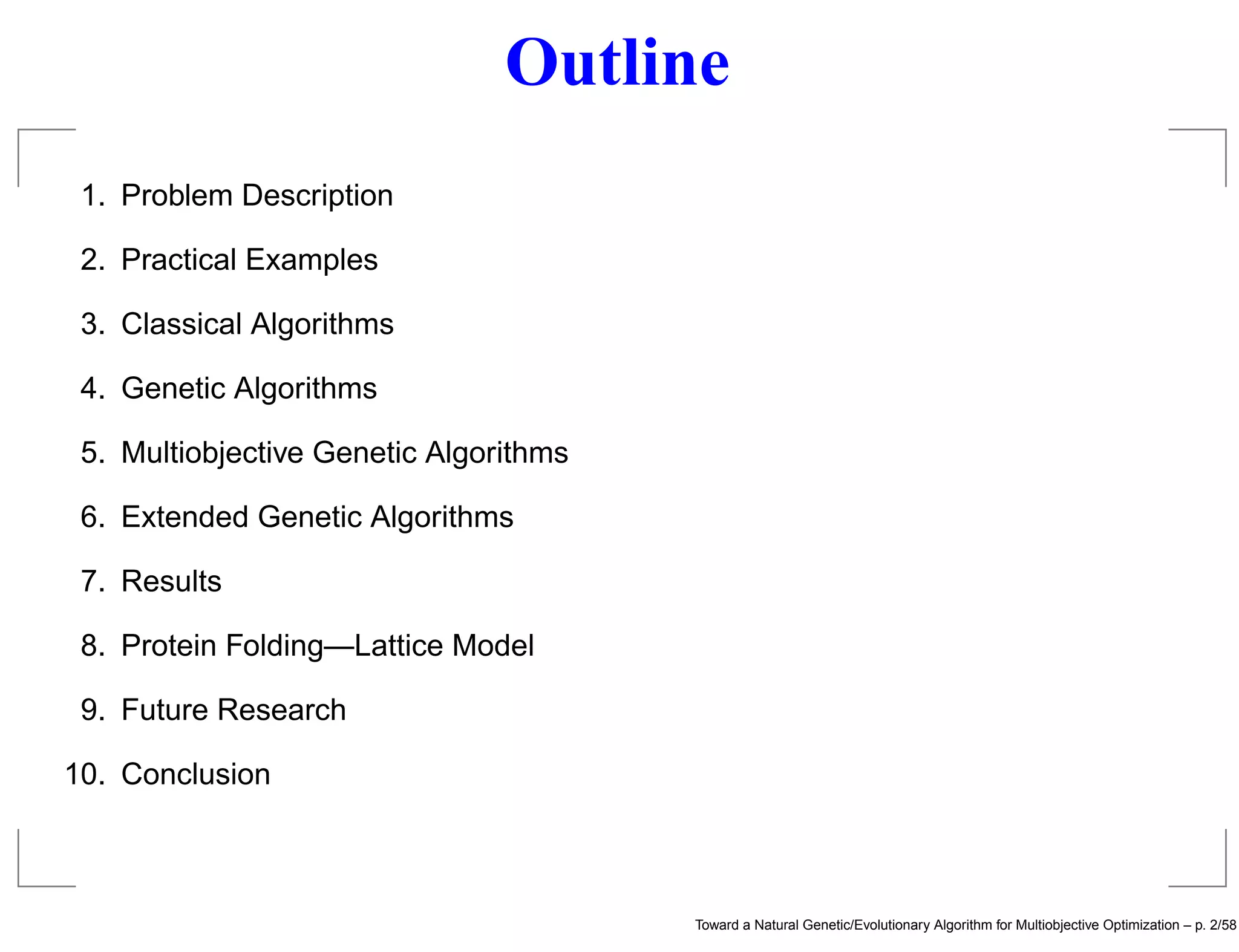 Toward a Natural Genetic / Evolutionary Algorithm for Multiobjective Optimization | PDF