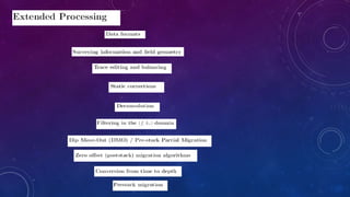 Extended seismic processing sequence lecture 24 | PPTX