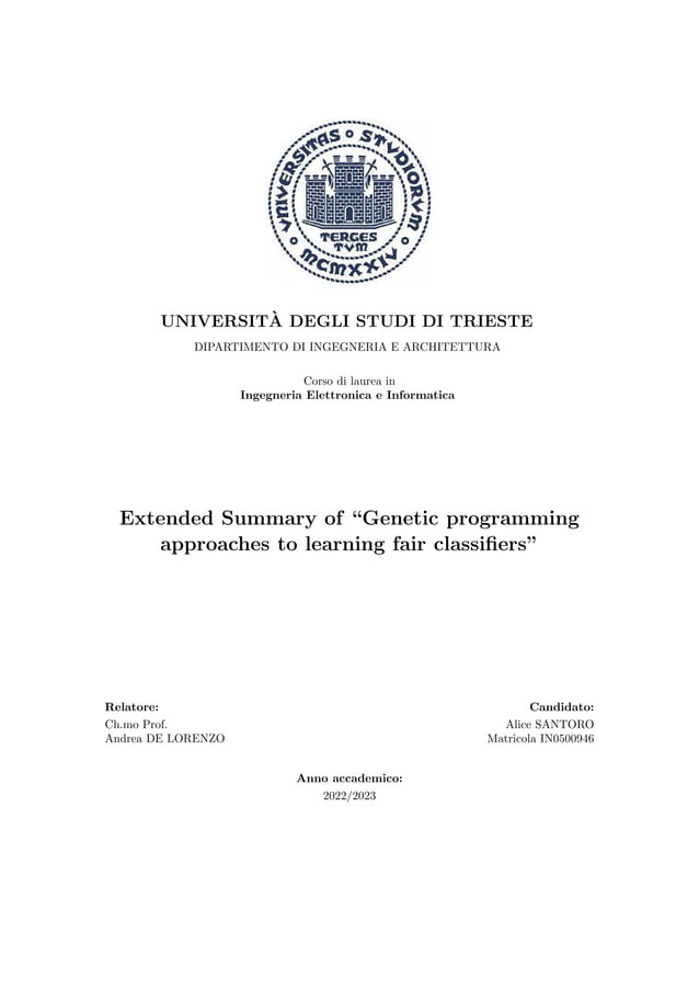 Extended Summary of "Genetic Programming Approaches To Learning Fair Classifiers" | PDF | Free ...
