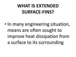 Extended surfaces | PPTX