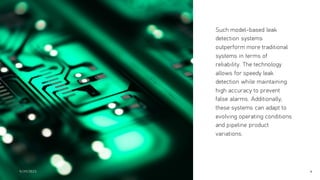 Extended Transient Model Leak Detection Technology for Pipelines | PPT