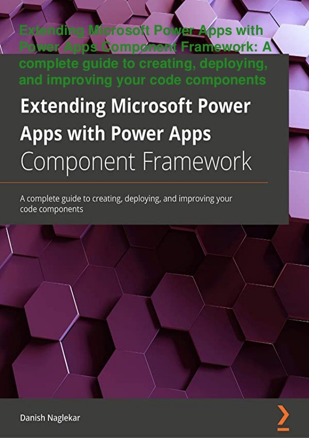 ⚡pdf Download Extending Microsoft Power Apps With Power Apps Component
