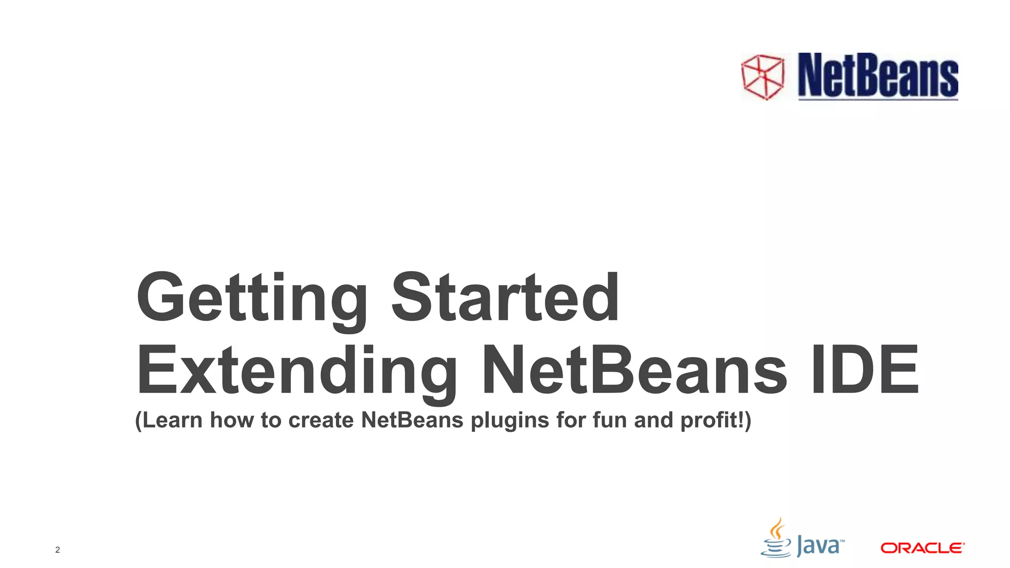Extending NetBeans IDE | PPT