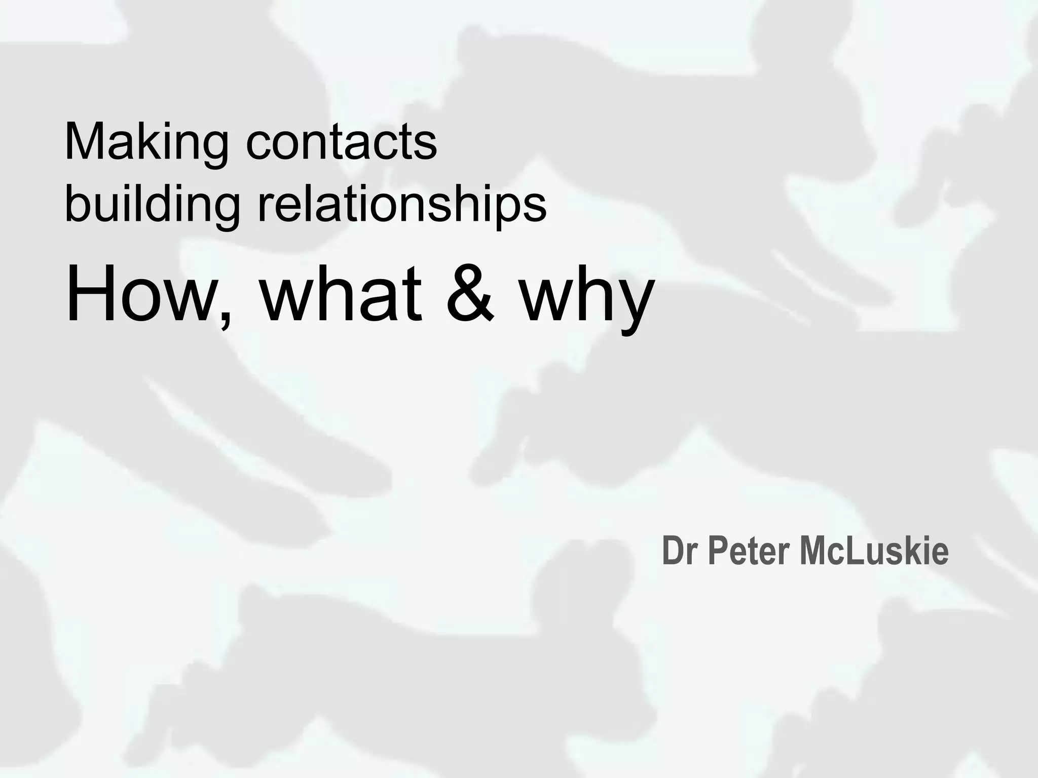 Making contacts and building relationships | PPT