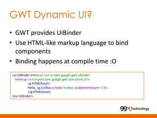 Extending GWT | PPT