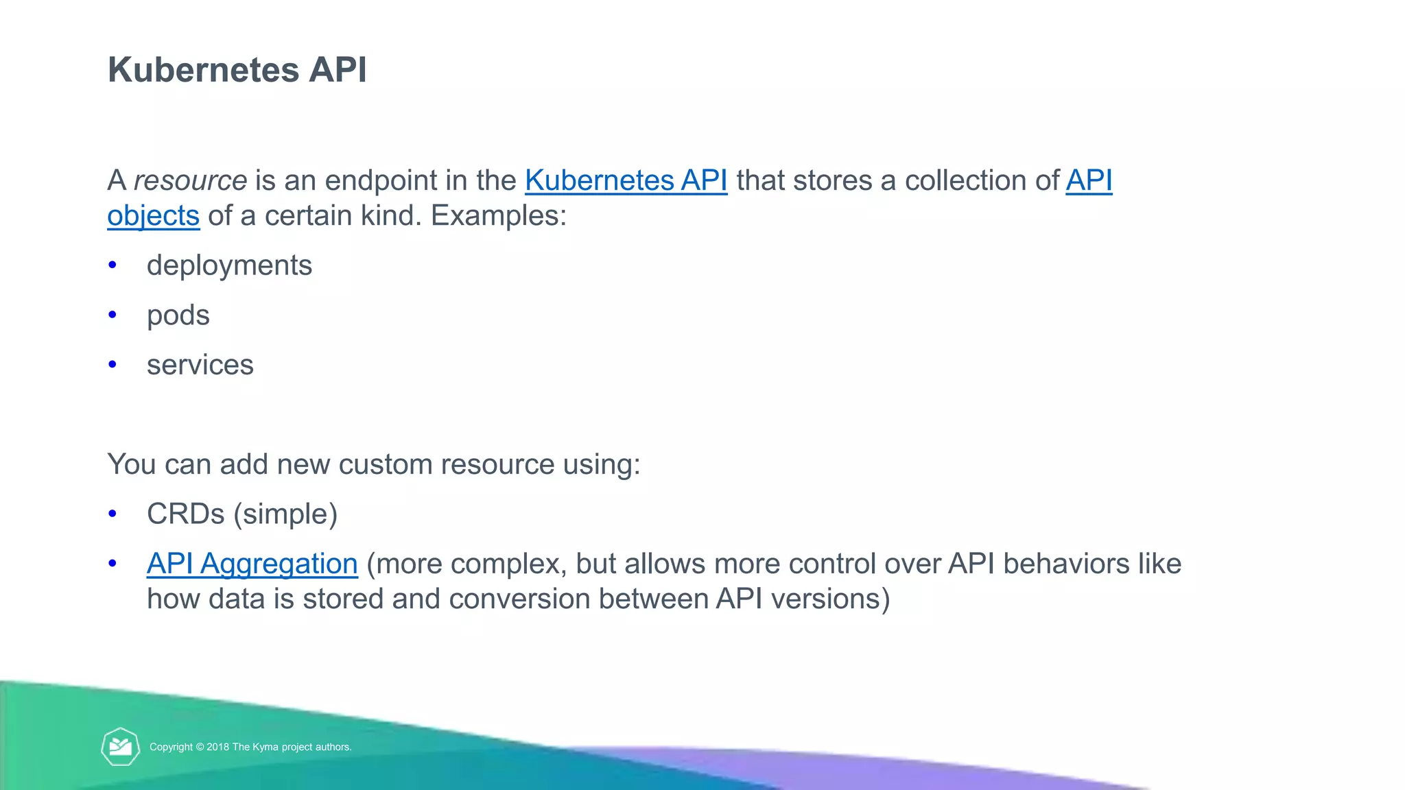 Extending kubernetes - kyma template | PPTX