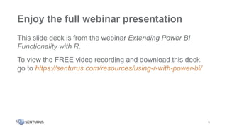 Extending Power BI Functionality with R | PPTX
