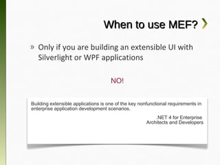 Extending the Enterprise with MEF | PPT
