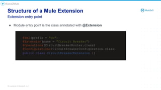 Extending the Mule Runtime - Building a Circuit Breaker Component.pptx | Cloud Computing | Internet