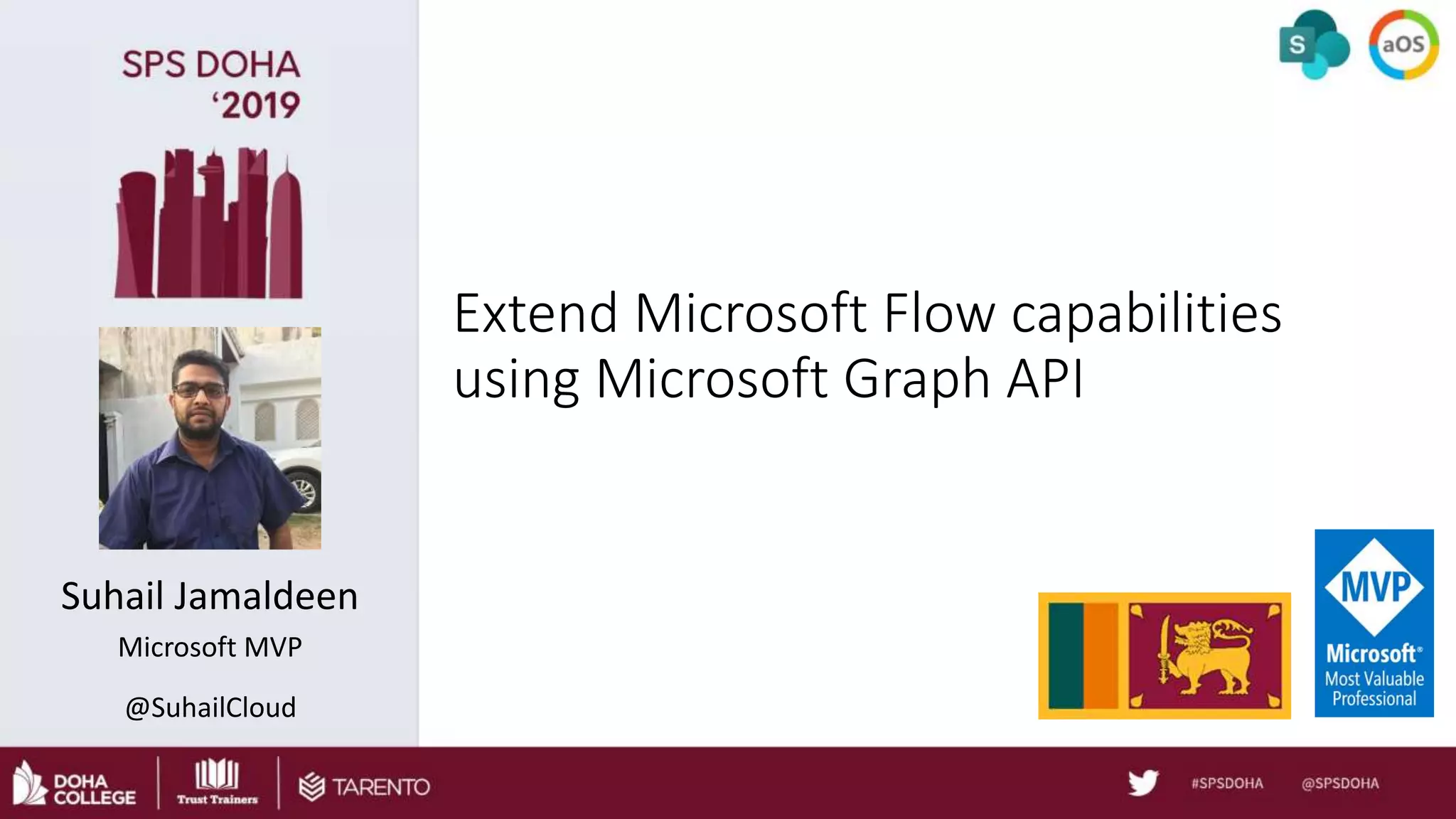 Extend Microsoft Flow Capabilities Using Microsoft Graph API | PPT Extend Microsoft Flow Capabilities Using Microsoft Graph API | PPT