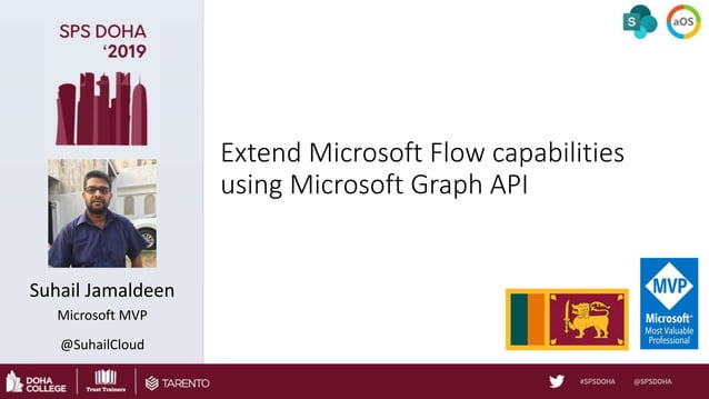 Extend Microsoft Flow Capabilities Using Microsoft Graph API | PPT