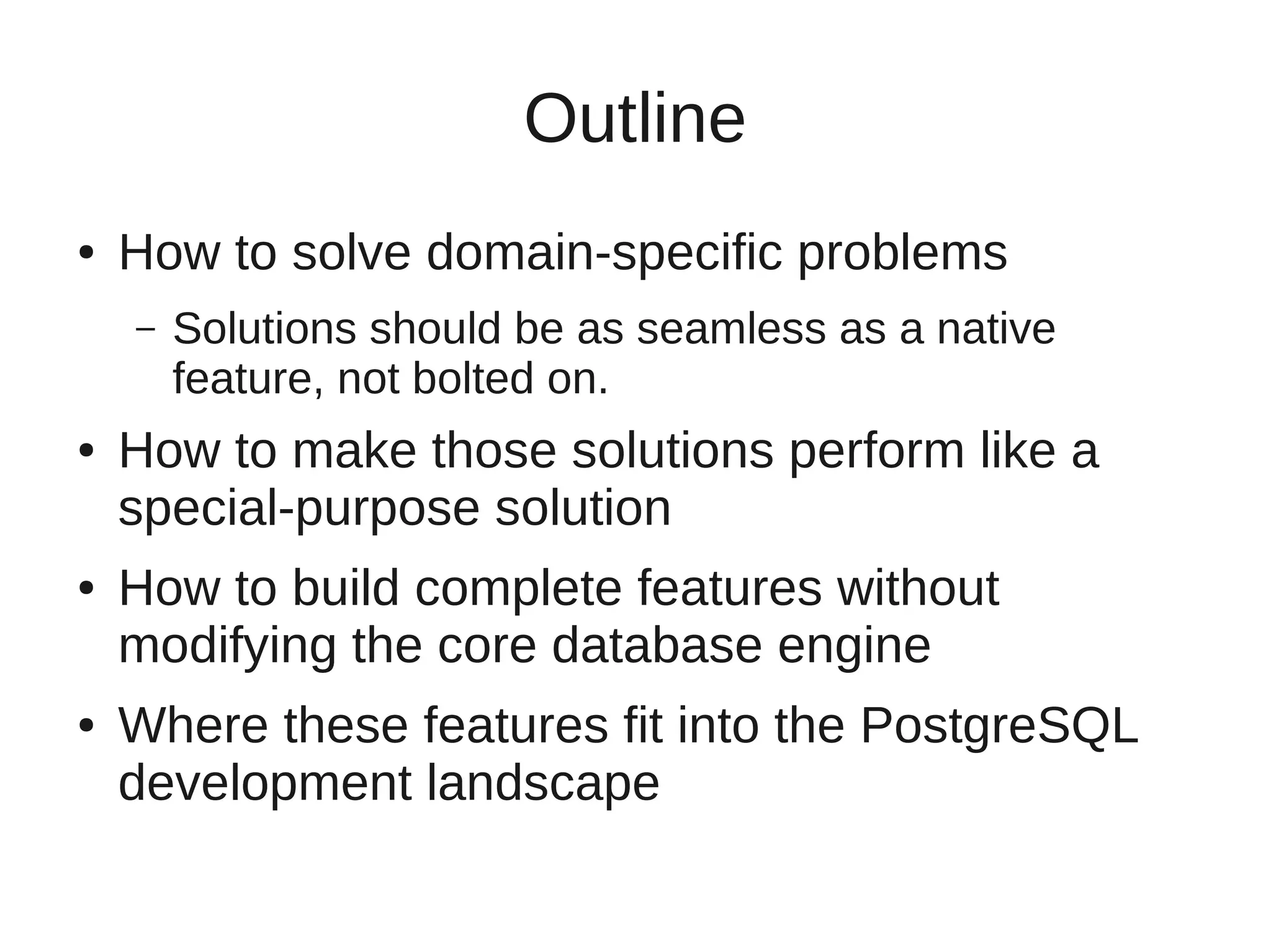 Postgresql Extensible To The Nth Degree Functions Languages Types Rules Performance And