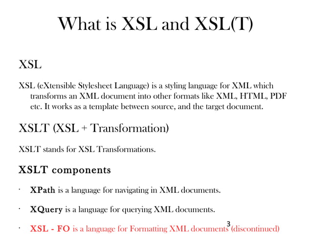 Extensible stylesheet language (Transformation) or XSLT | PPT | Web Design and HTML | Internet