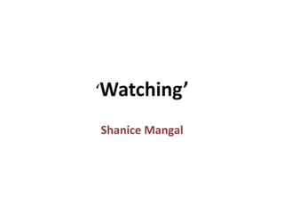 Extension activity: watching | PPT