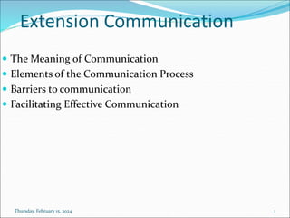 Extension_Communication in Agri extension.ppt