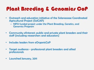 Putting Research into Practice: The Plant Breeding and Genomics ...