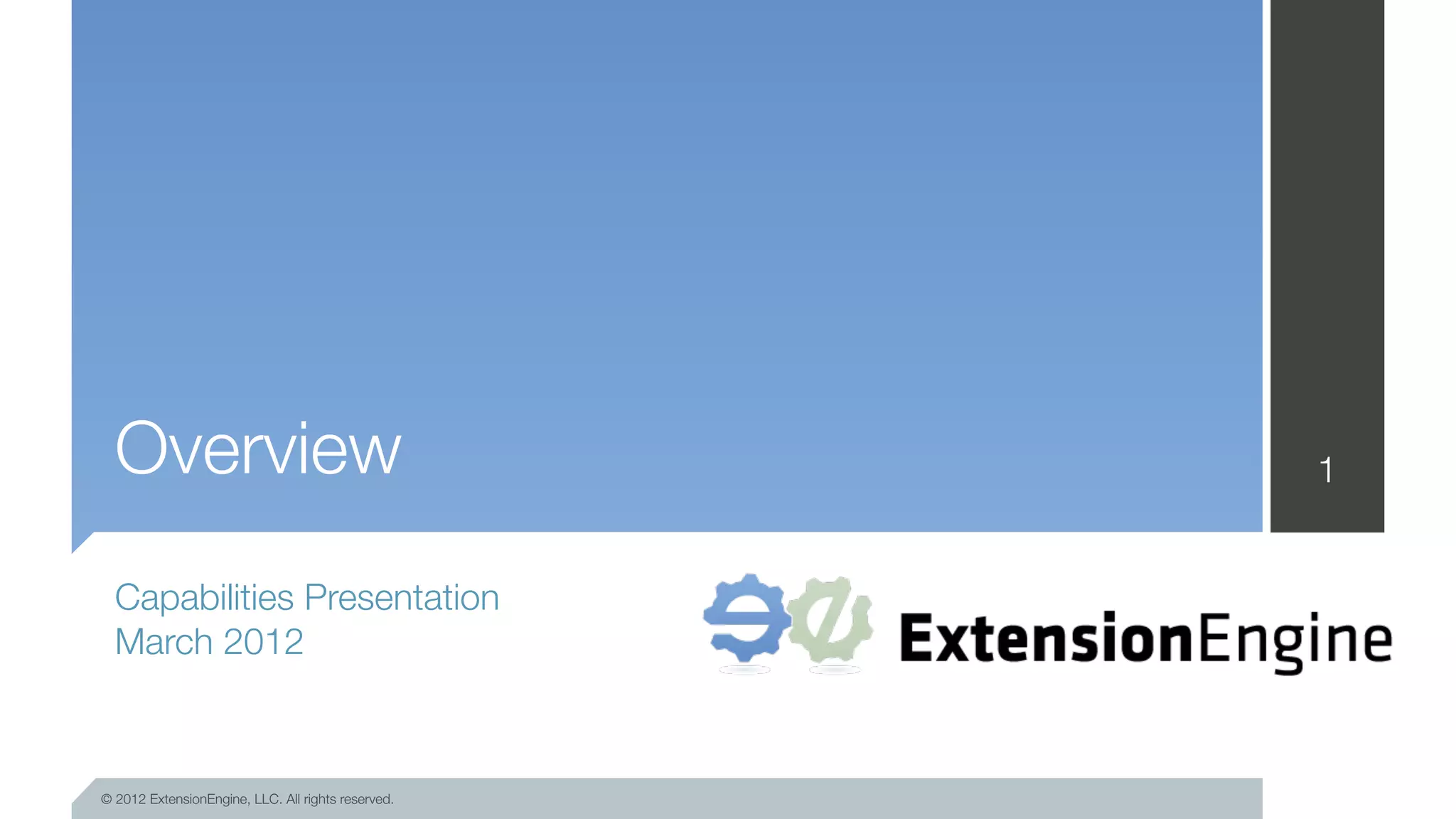 ExtensionEngine Capabilities Overview | PPT