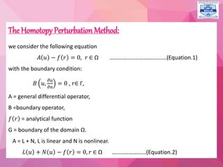 Homotopy Perturbation Method | PPTX