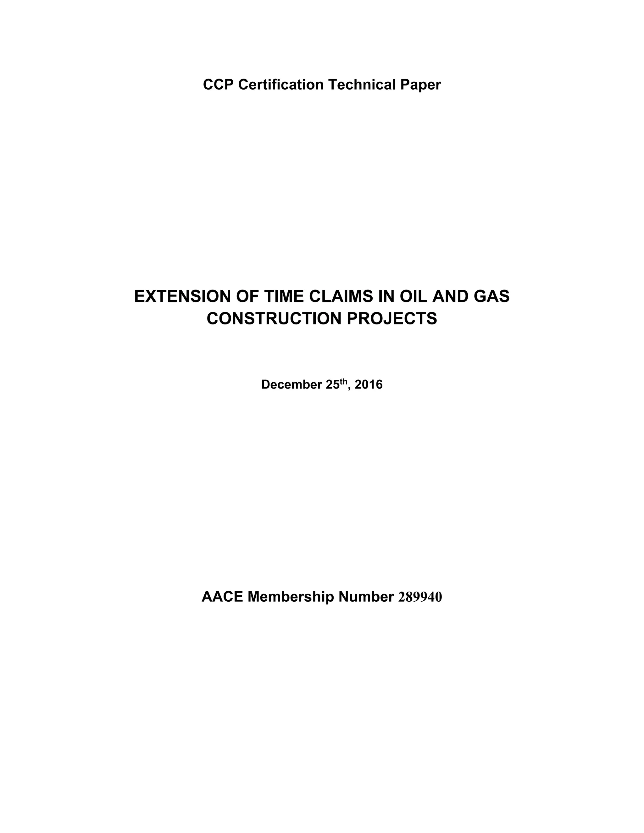 EXTENSION OF TIME CLAIMS IN OIL AND GAS CONSTRUCTION PROJECTS | PDF