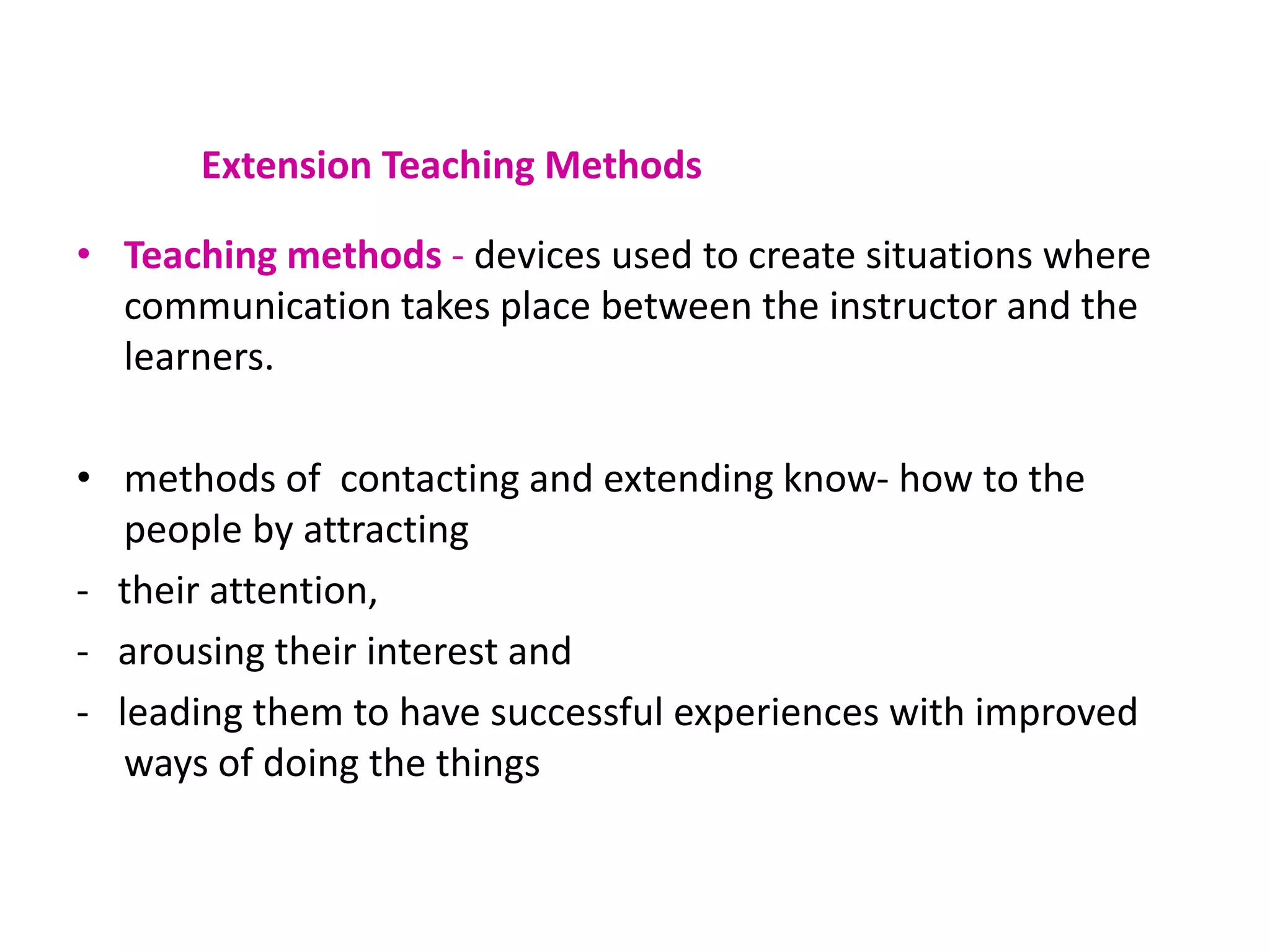 Extension teaching methods | PPTX