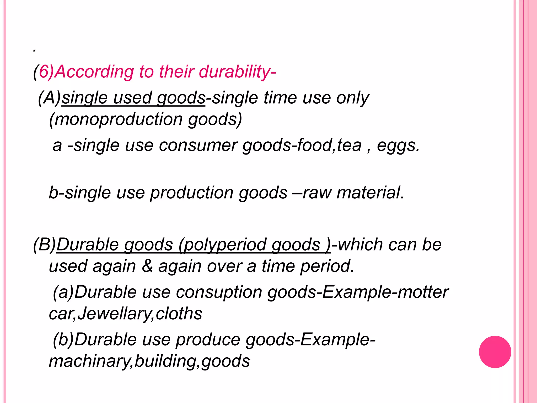 GOODS & TYPE OF GOODS | PPTX