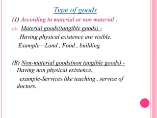 GOODS & TYPE OF GOODS | PPT
