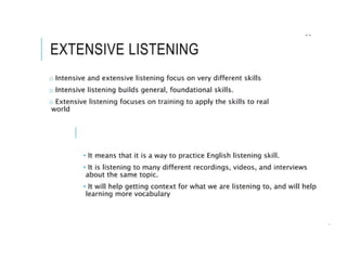 The Teaching of Extensive Listening Skill | PPTX