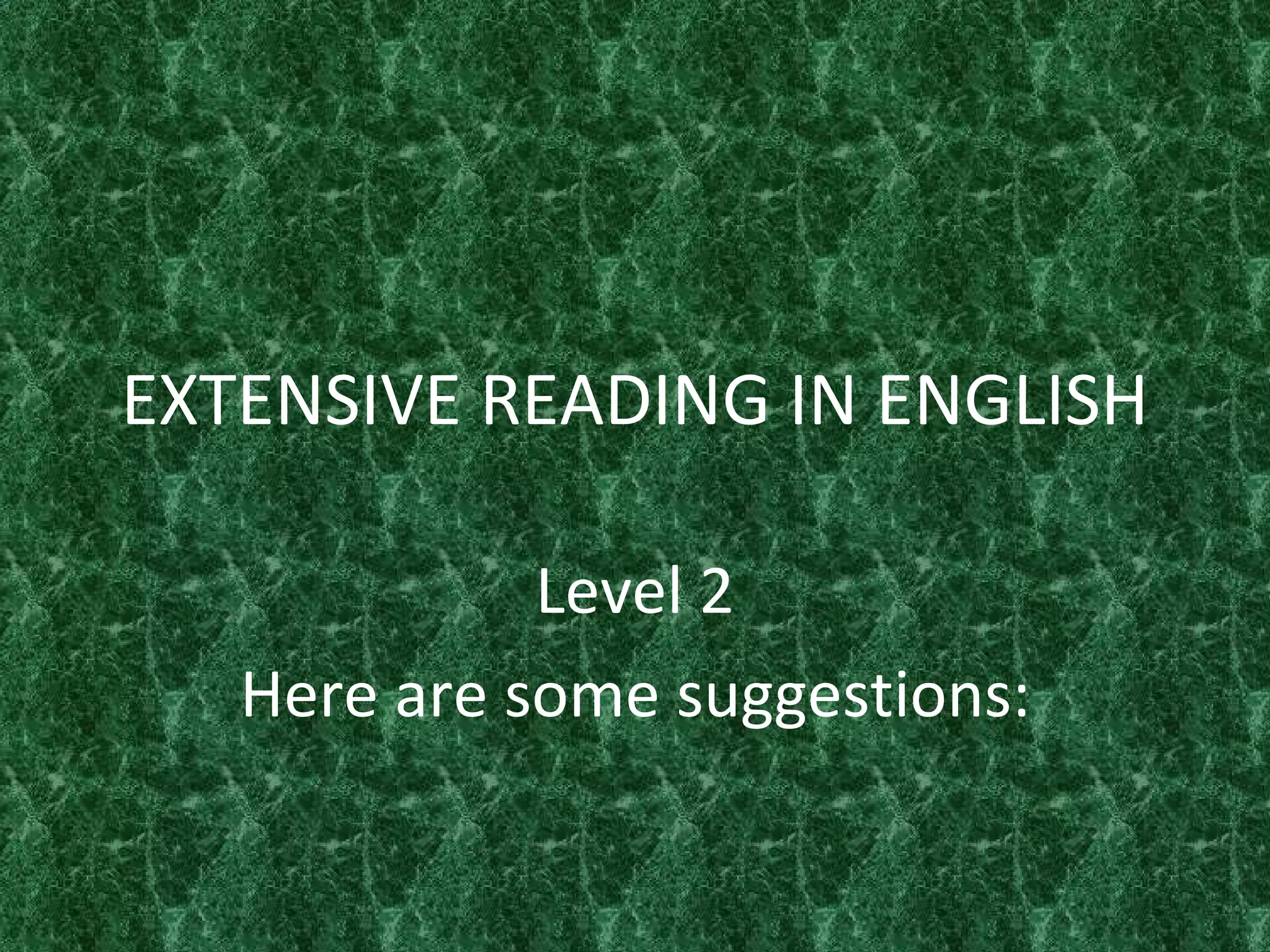Extensive Reading In English.Level 2 | PPT