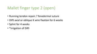 Extensor tendon injury | PPTX