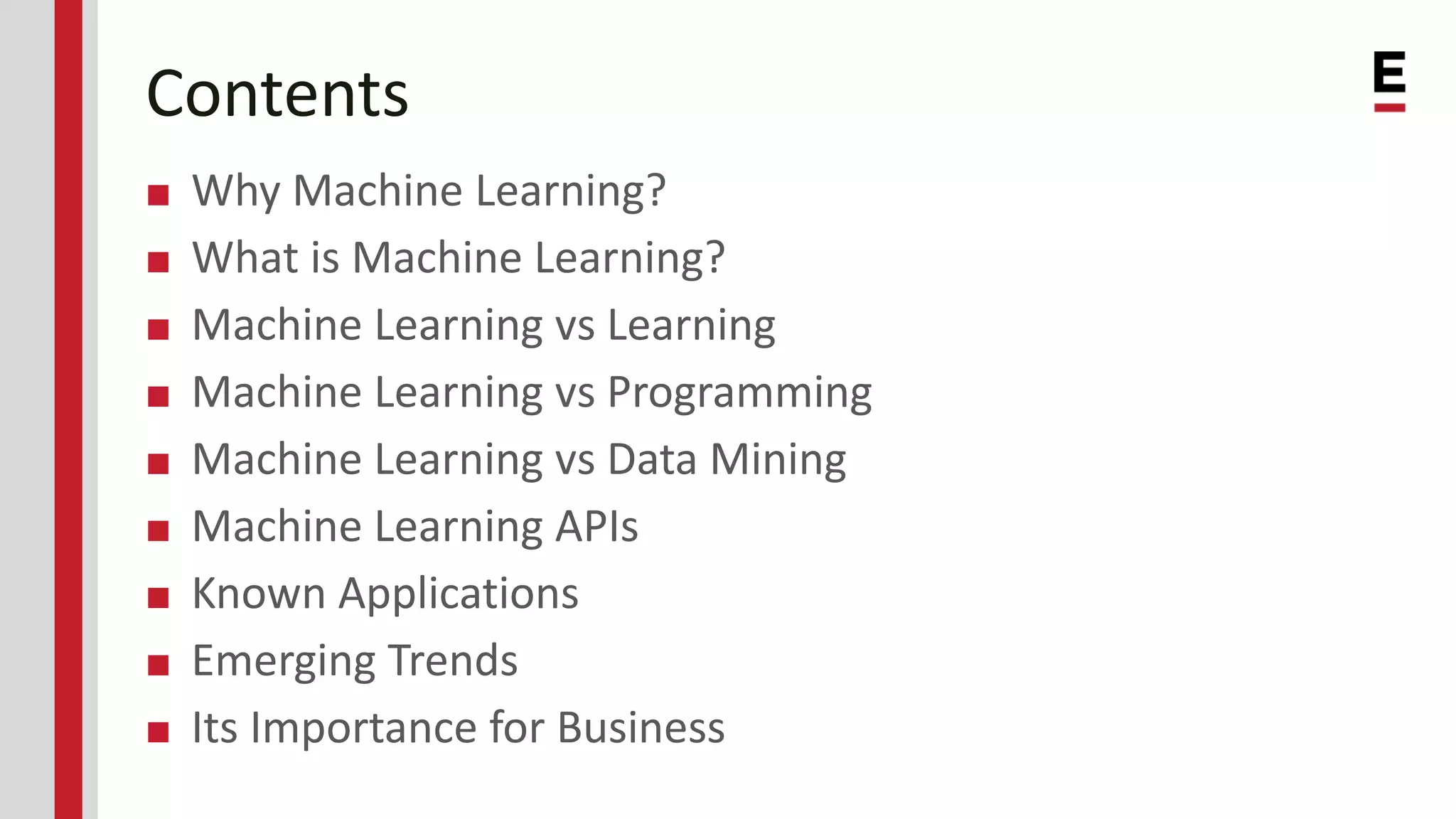 Machine Learning -- The Artificial Intelligence Revolution | PPTX