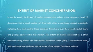 Extent of market concentration and performance of a.pptx