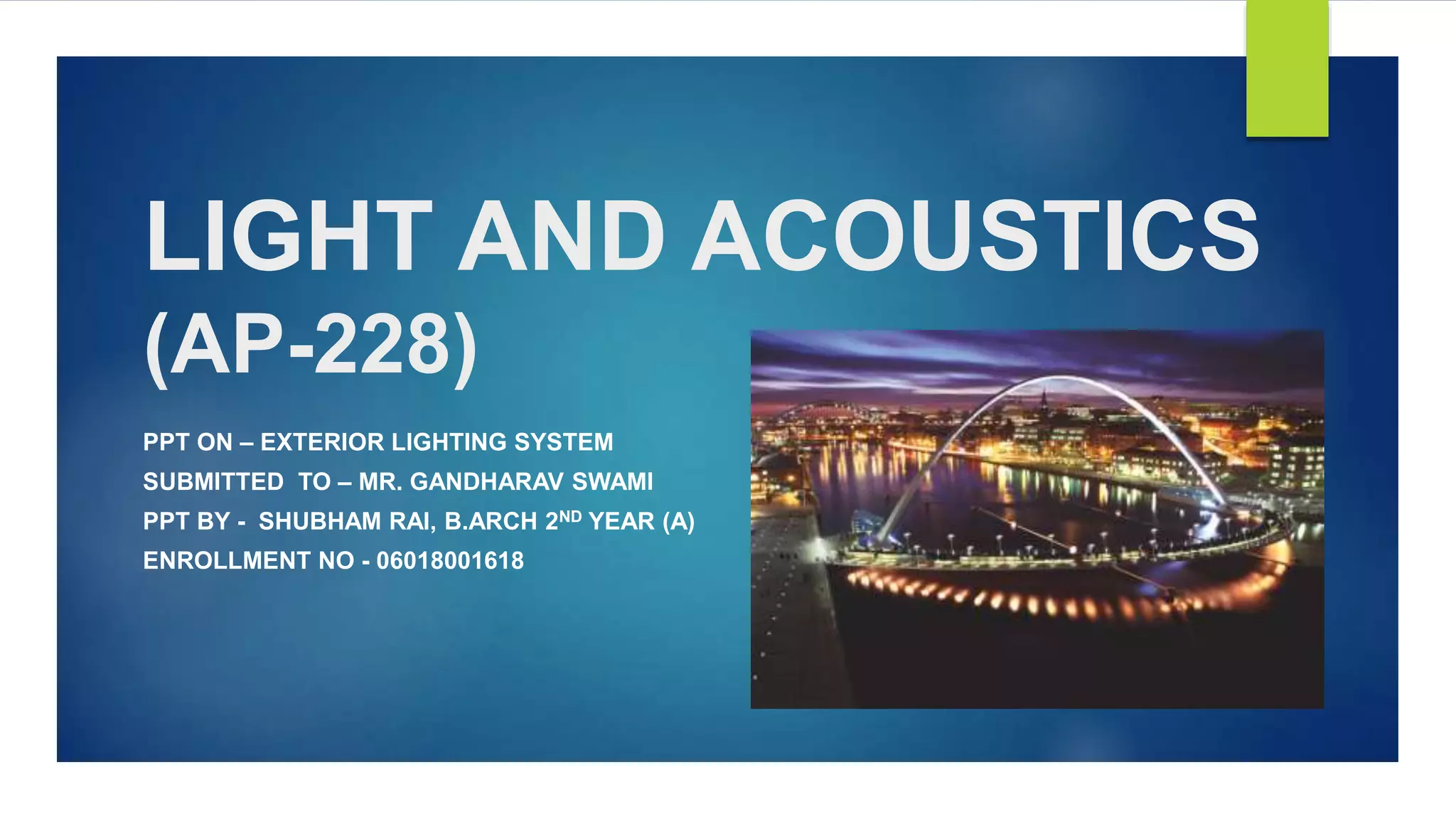 Exterior lighting & Its Types, Purpose & Techniques | PPTX