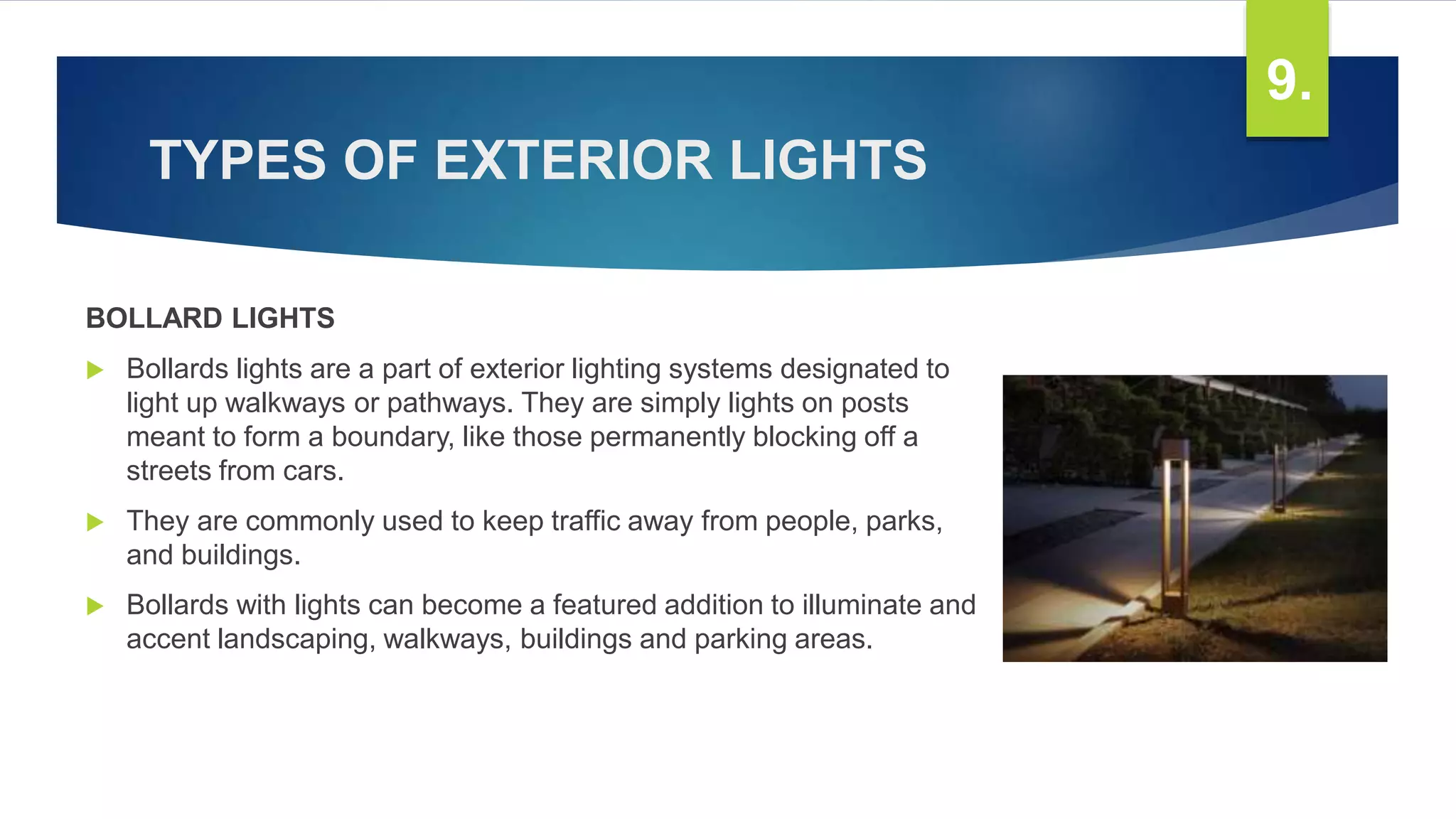 Exterior lighting & Its Types, Purpose & Techniques | PPTX