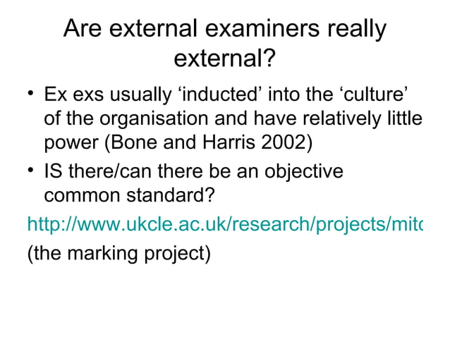 External Examiner Slides, Alison Bone's slides | PPT