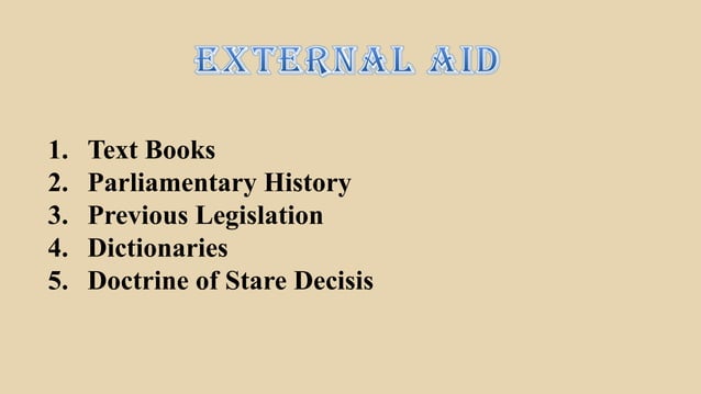 External aid of Interpretation of Statutes-1.pdf | Law